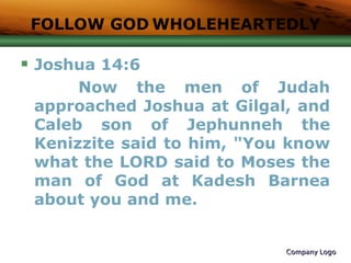 Follow God Wholeheartedly | PPT | Christianity | Religion & Spirituality