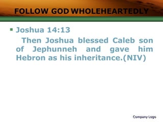 Follow God Wholeheartedly | PPT