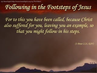 Following In The Footsteps Of Jesus | PPT