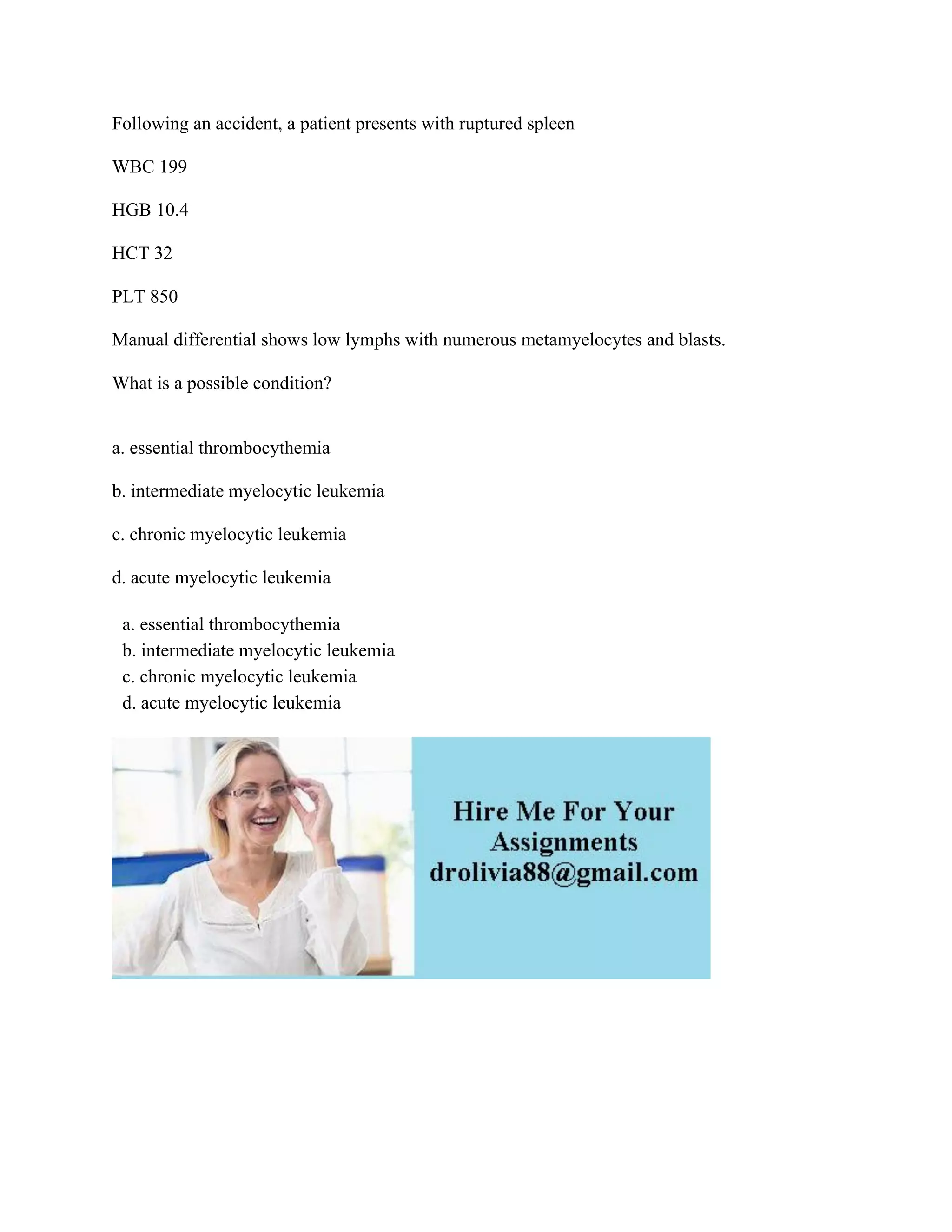 Following an accident- a patient presents with ruptured spleen WBC 199.pdf