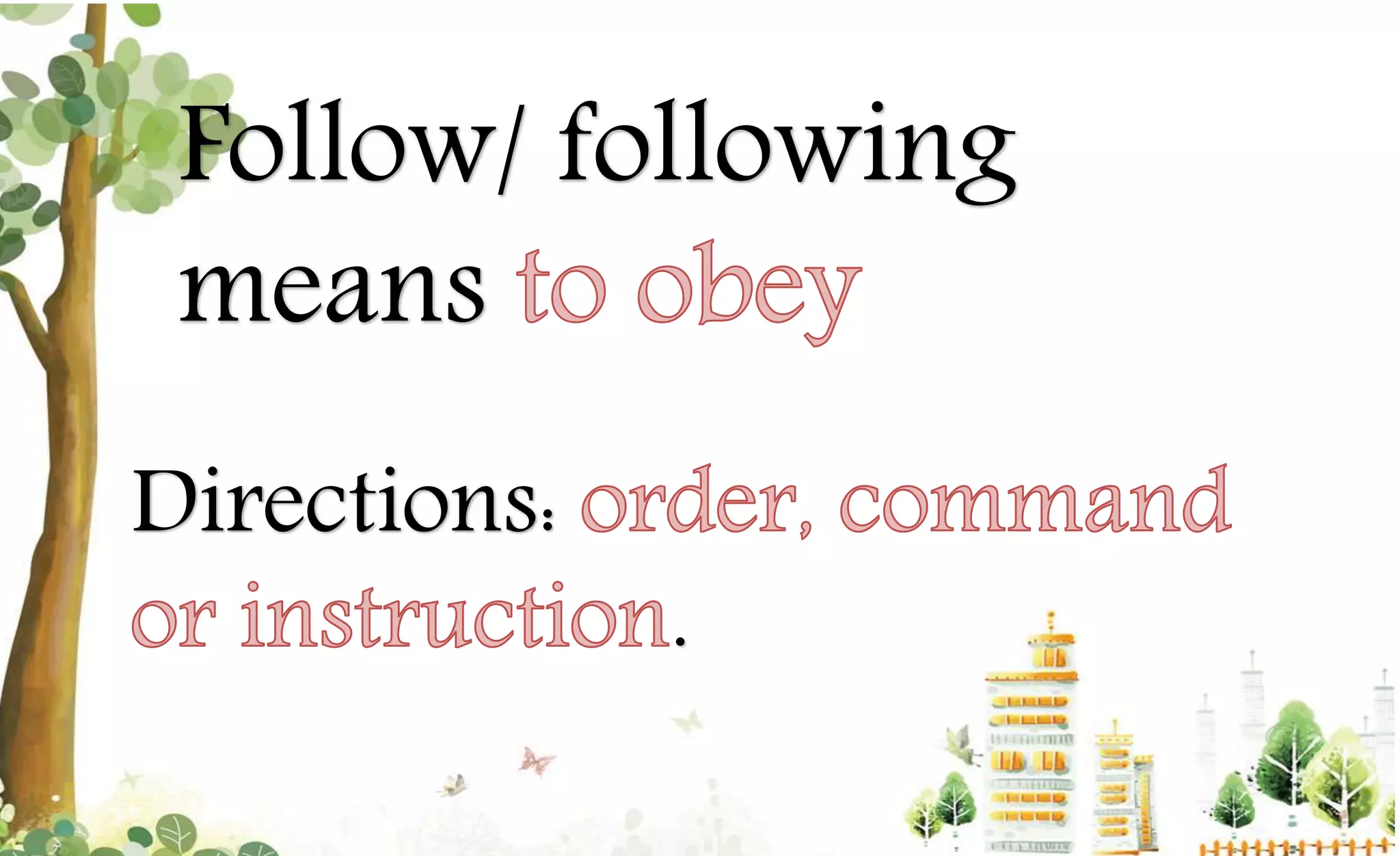 Following directions. | PPTX