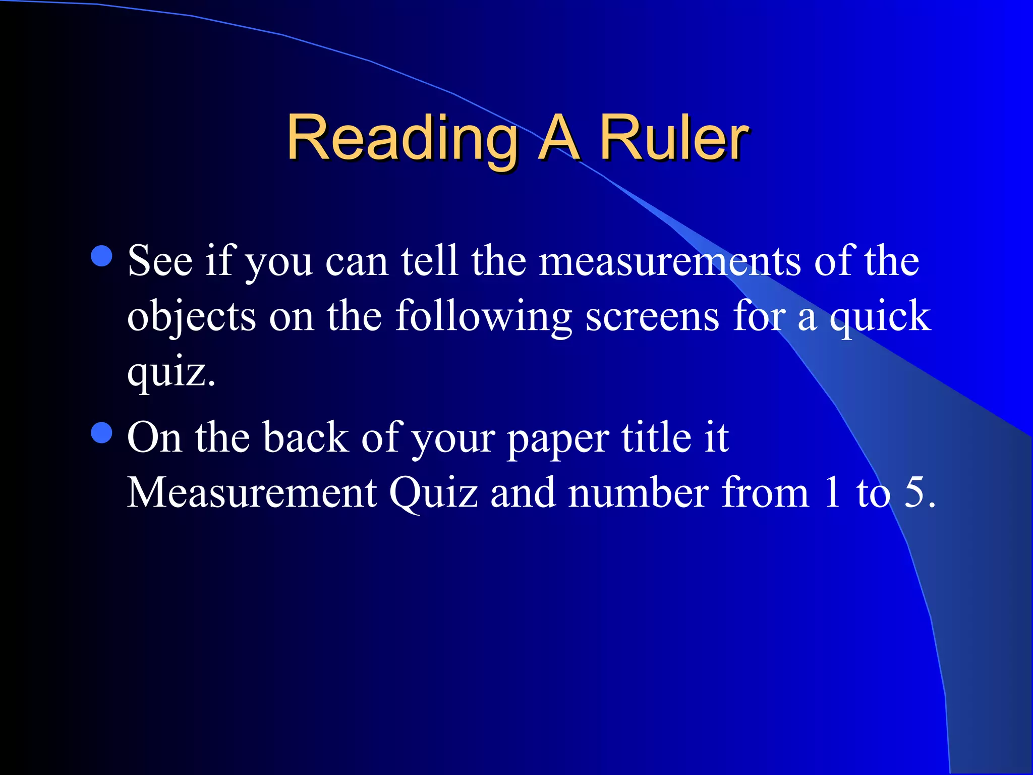 Measurement Lesson Reading a Ruler | PPT