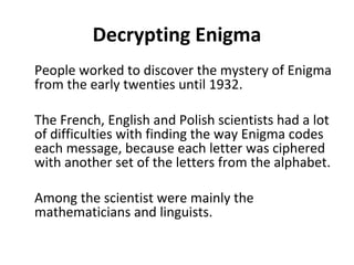 Following Enigma | PPT