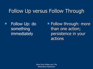 Following Up and Following Through | PPT