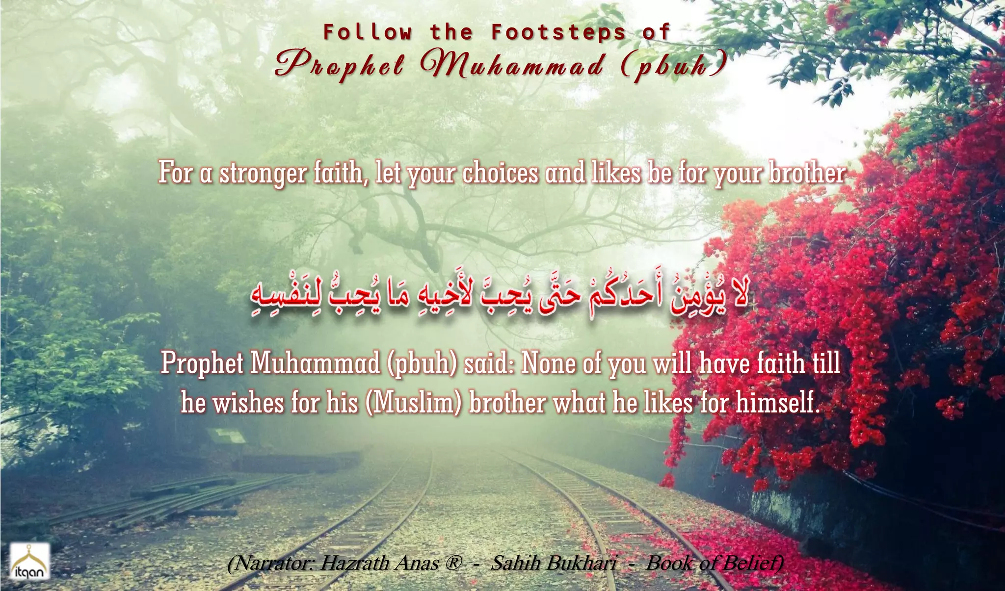 Follow the Footsteps of Prophet Muhammad (pbuh) - Part 1 | PPT