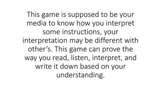 FOLLOW THE INSTRUCTION ENGLISH GAMES.pptx