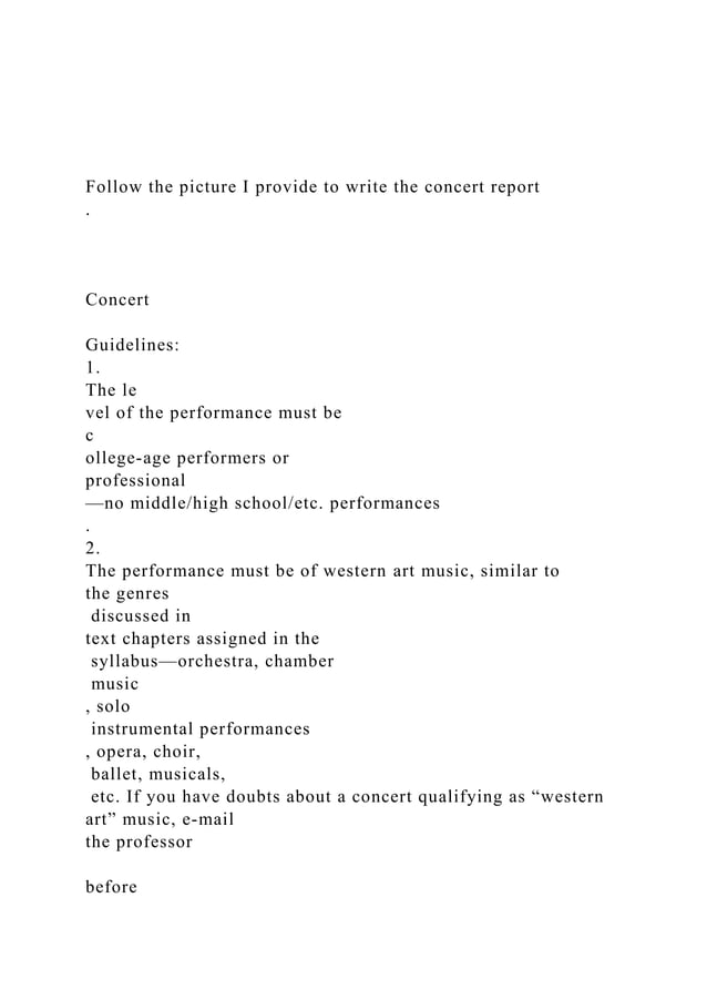 Follow the picture I provide to write the concert report..docx