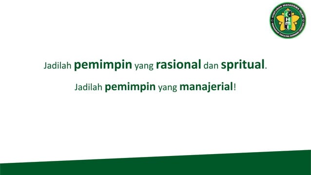 Kepemimpinan, Manajemen dan Organisasi (KMO) | PPTX