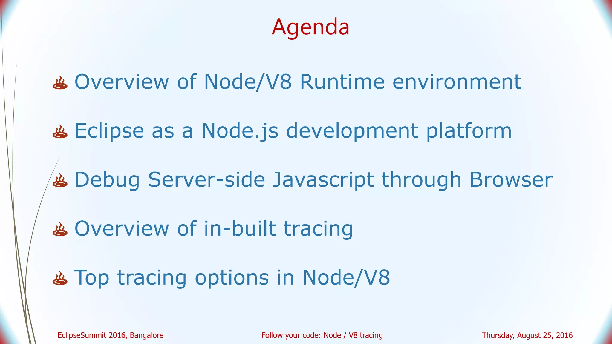 Follow your code: Node tracing | PPT