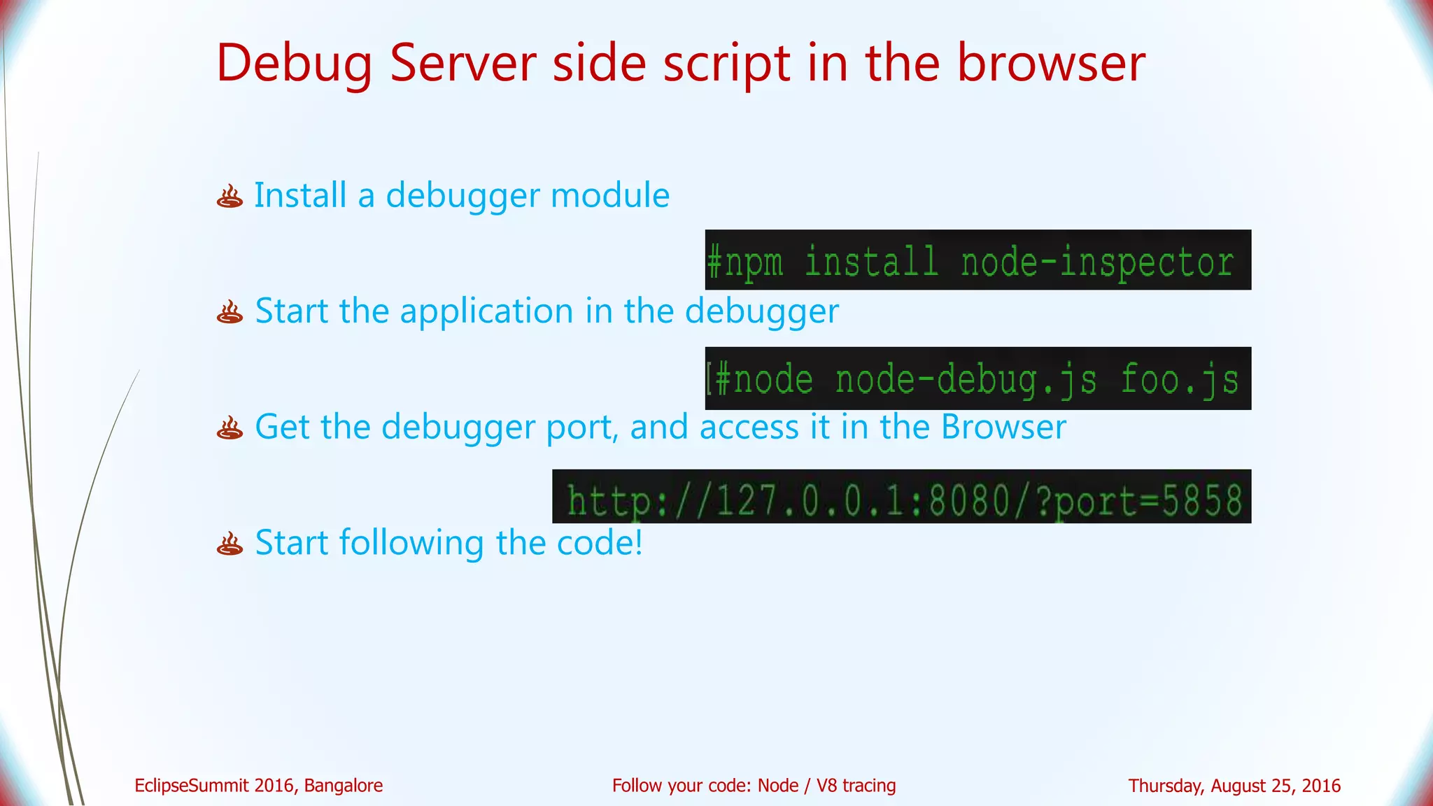 Follow your code: Node tracing | PPT