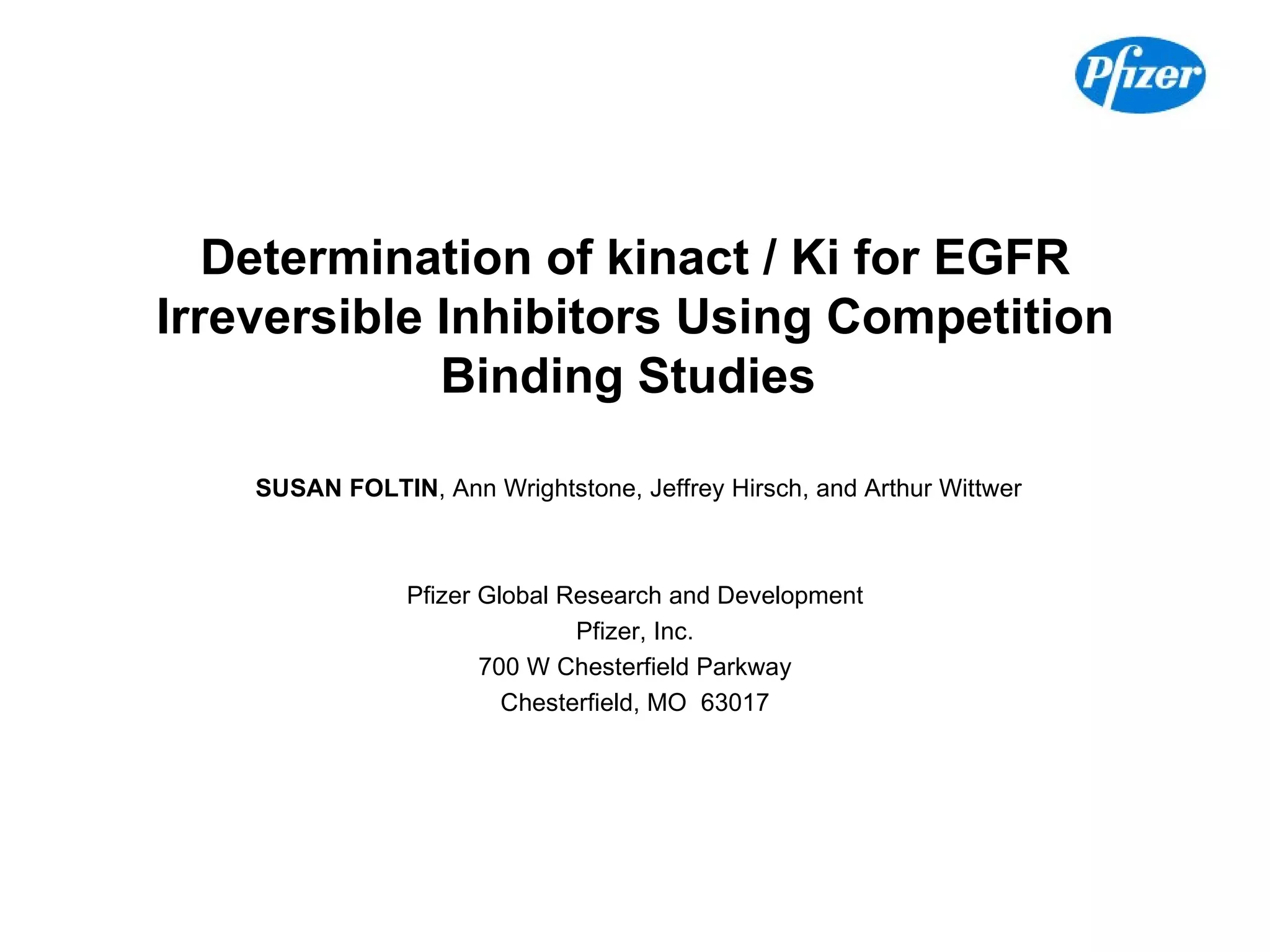 Determination of kinact / Ki for EGFR Irreversible Inhibitors Using ...