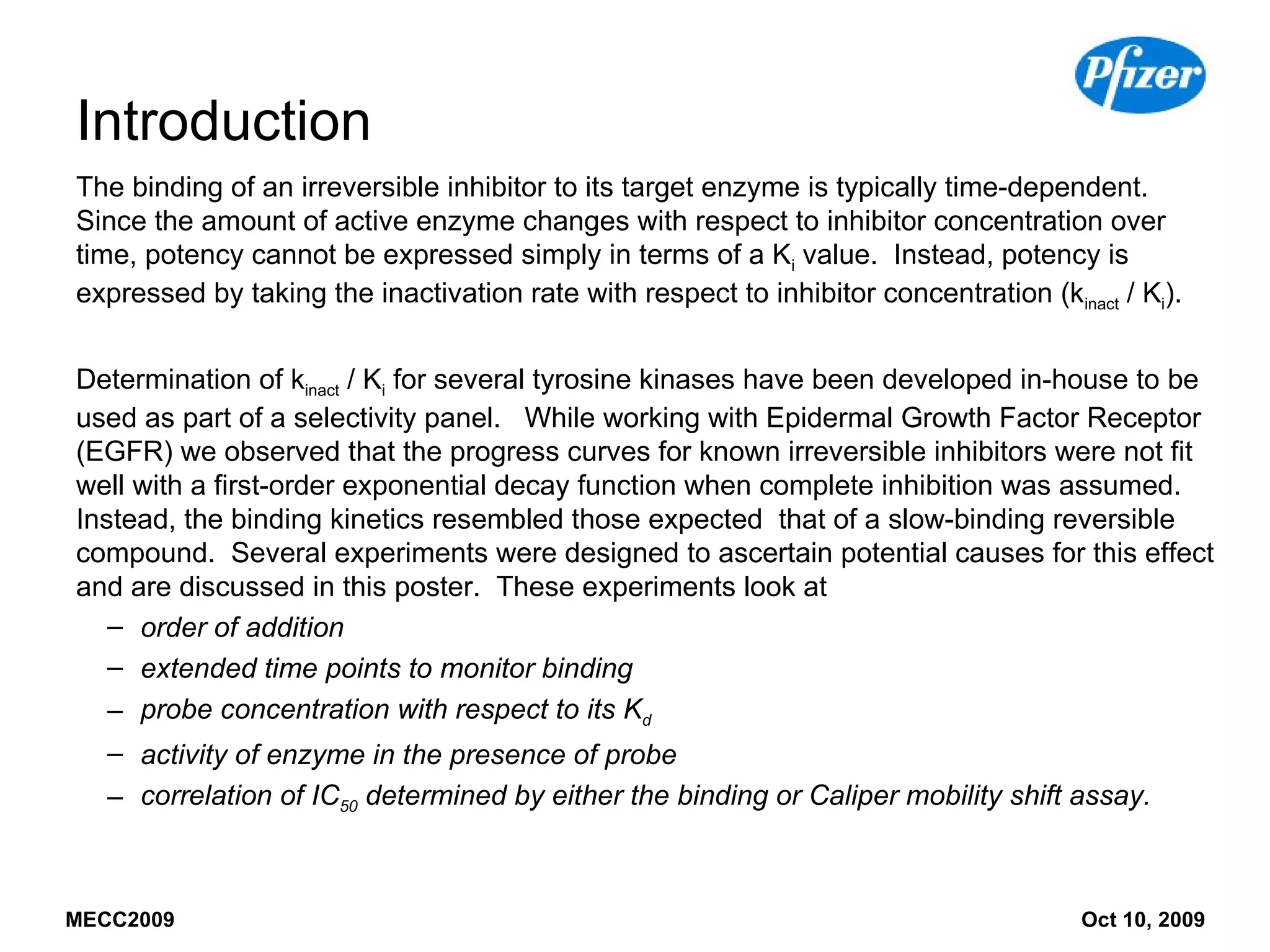 Determination of kinact / Ki for EGFR Irreversible Inhibitors Using ...