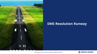 DMS Resolution Runway | PPT