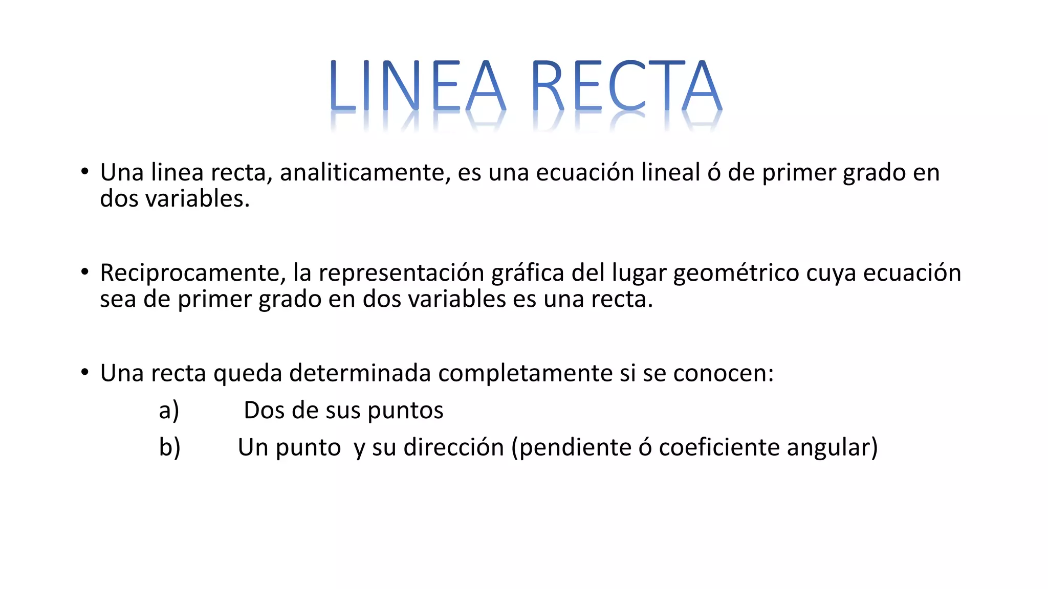 Fomas de la ecuacion de la linea recta | PPT