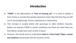 What is FOMO? Does it exist in babies too?.pptx