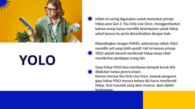 Trend Gaya Hidup Masa Kini dan Dampak Media Sosial : fomo, fopo dan yolo | PPTX