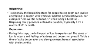 Fon.Concept of Loss & Grieving and Death and Dying .pptx