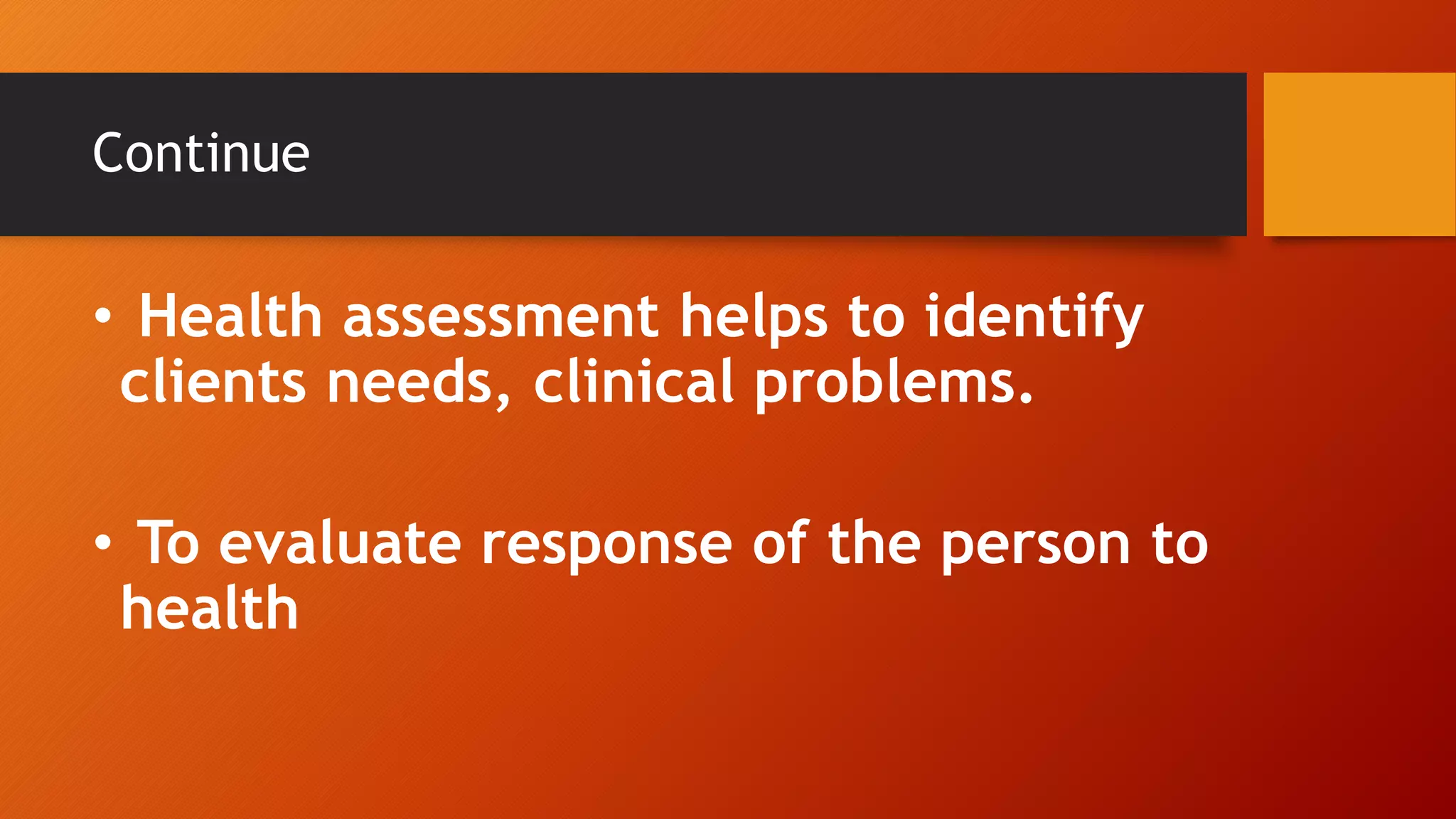 Healh assessment NURSING FOUNDATION | PPTX