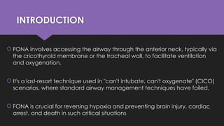 FONA (Front Of Neck Access) in emergency.pptx