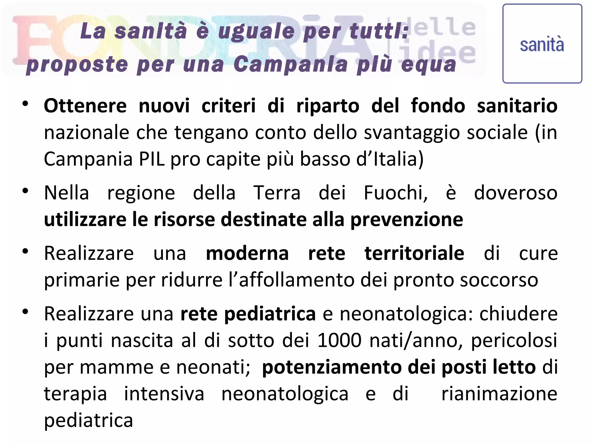 Fonderia delle Idee - Tavolo Sanità | PPT | Healthcare Industry | Industries
