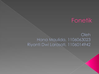 Fonetik | PPTX