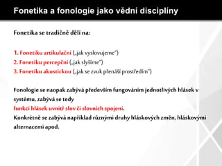 Základy české fonetiky a fonologie (U1ST) | PPT