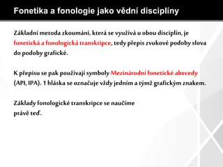 Základy české fonetiky a fonologie (U1ST) | PPT