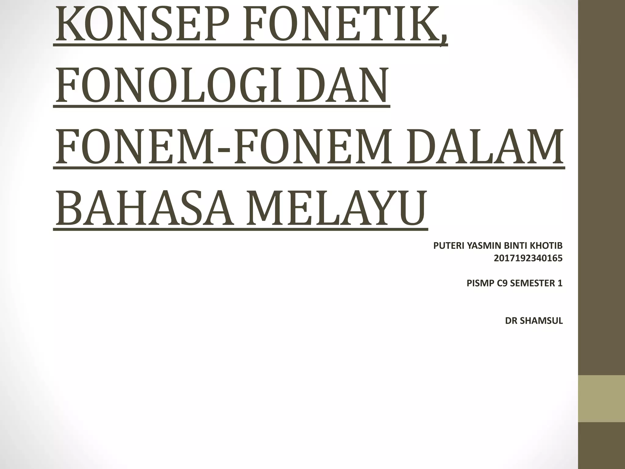 fonetik fonologi yasmin | PPTX