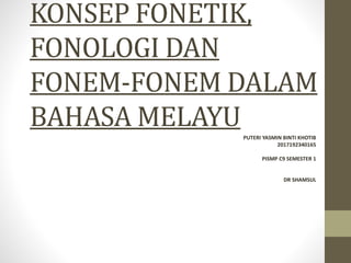 fonetik fonologi yasmin | PPTX