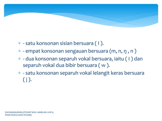 Konsep Fonetik dan Fonologi dan Fonem-fonem Dalam Bahasa Melayu | PPTX