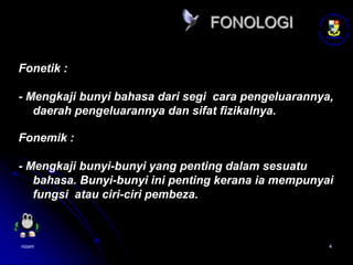 Fonologi & fonetik | PPTX