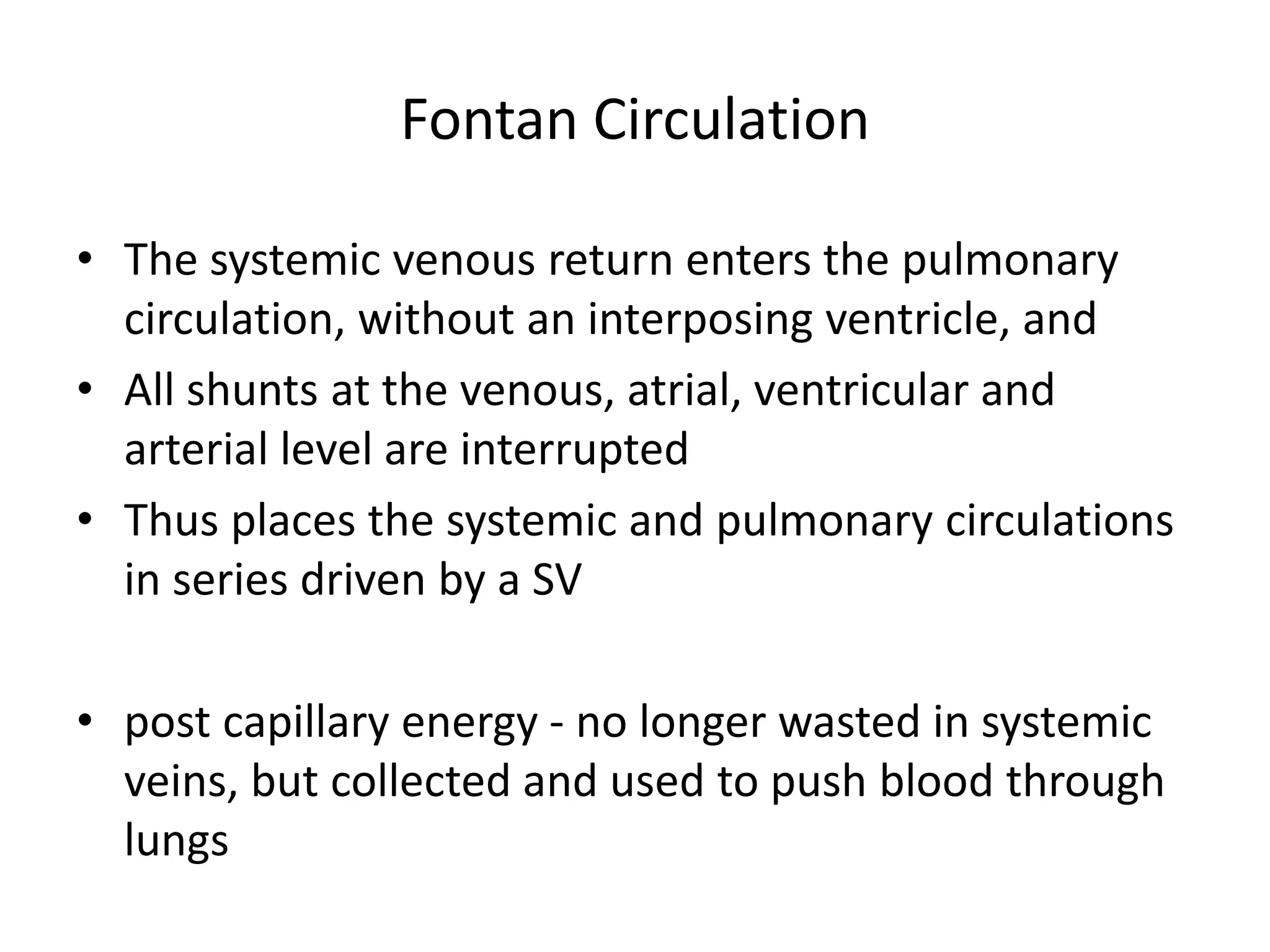 Fontan circulation | PPTX