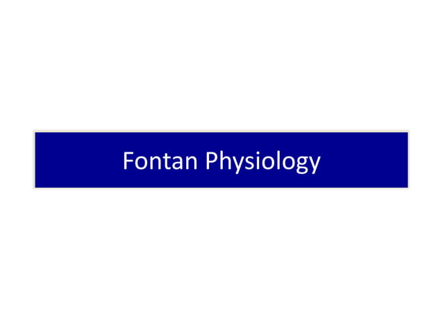 Fontan circulation | PPTX