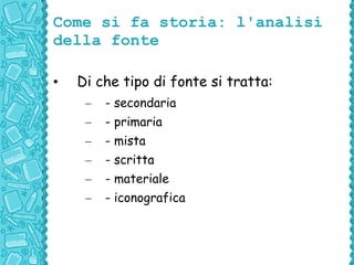 Le fonti in storia | PPT