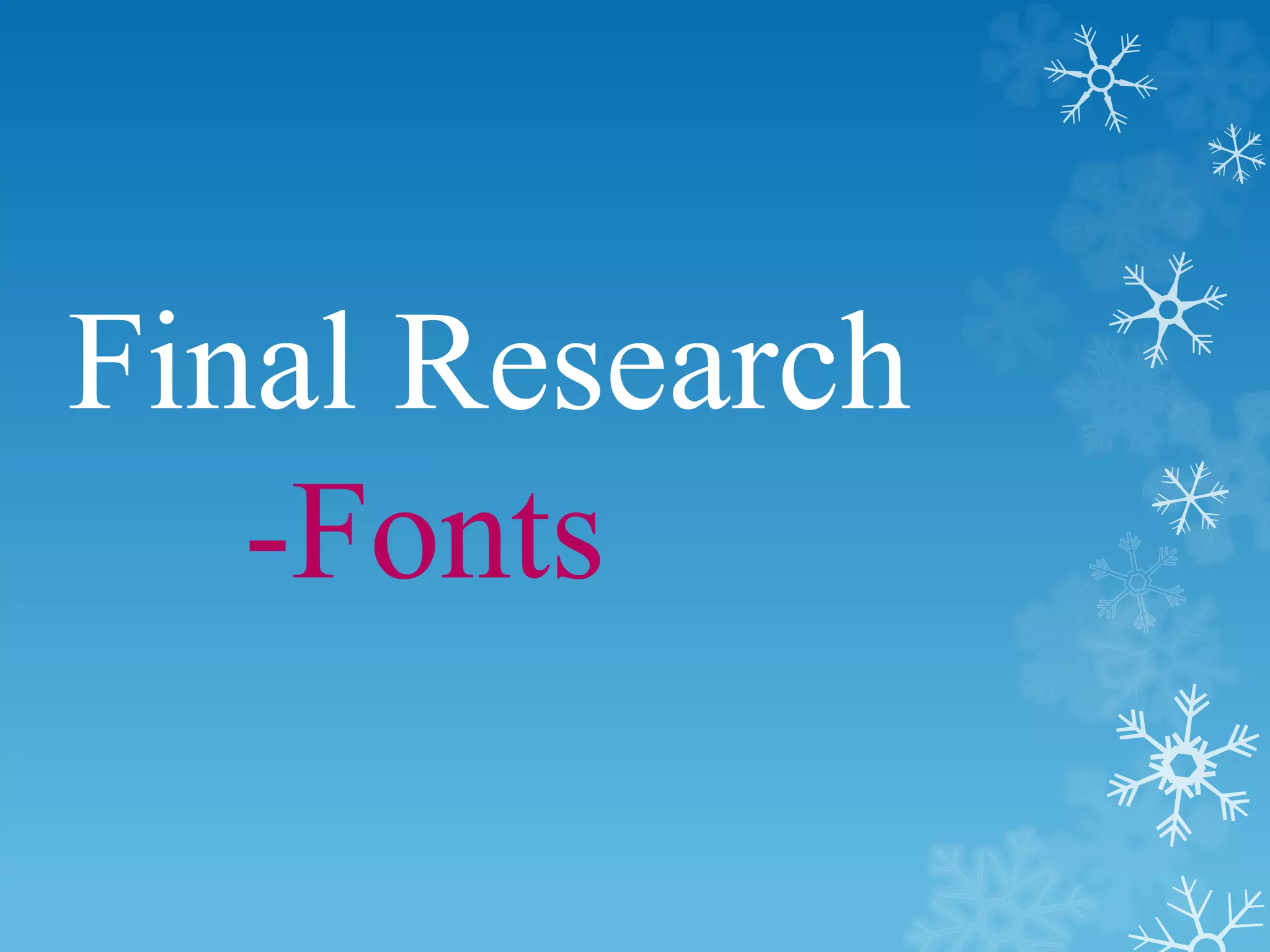 Font research | PPT
