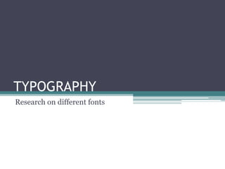 Font Research | PPTX