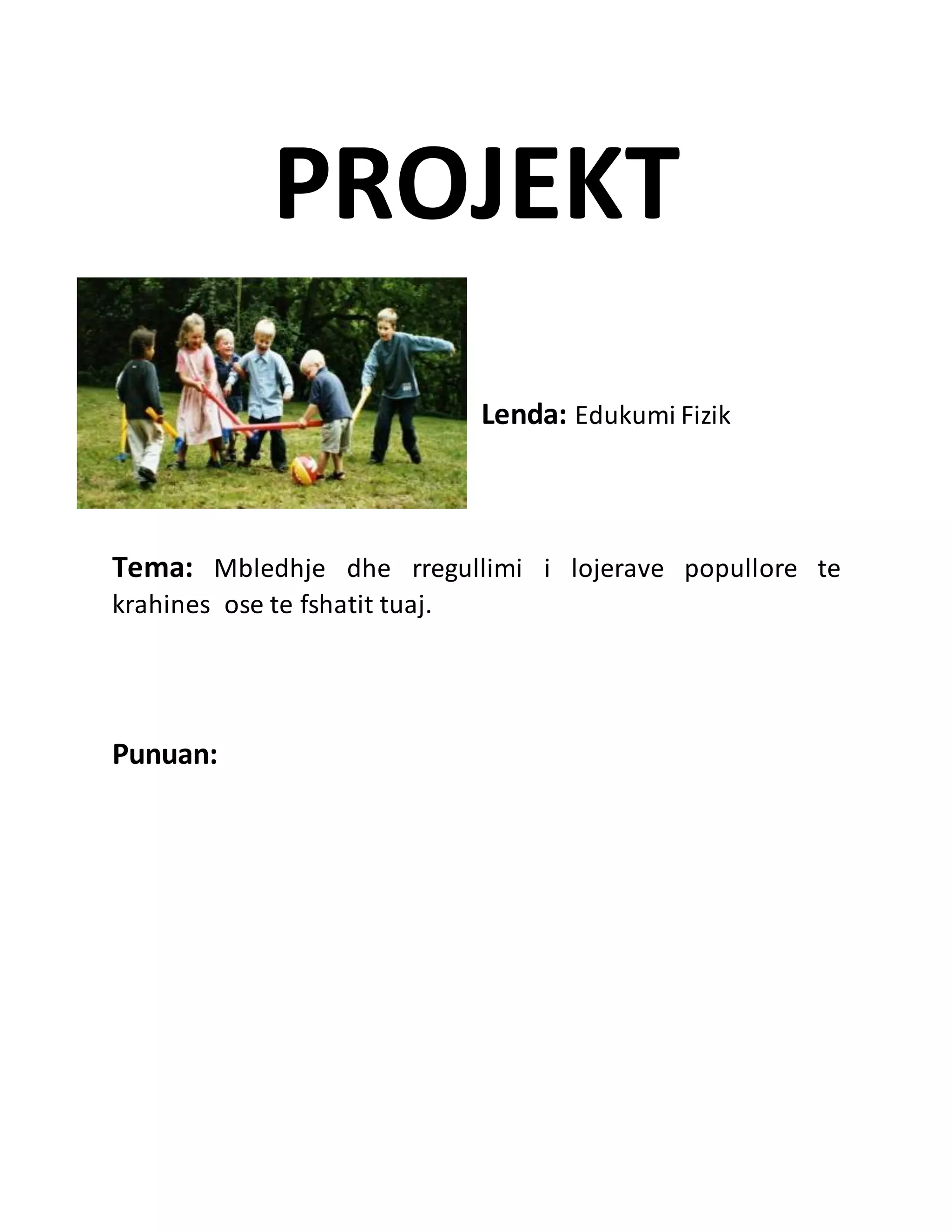 Lojrat popullore | DOCX