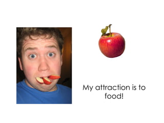 my food attraction! | PPT