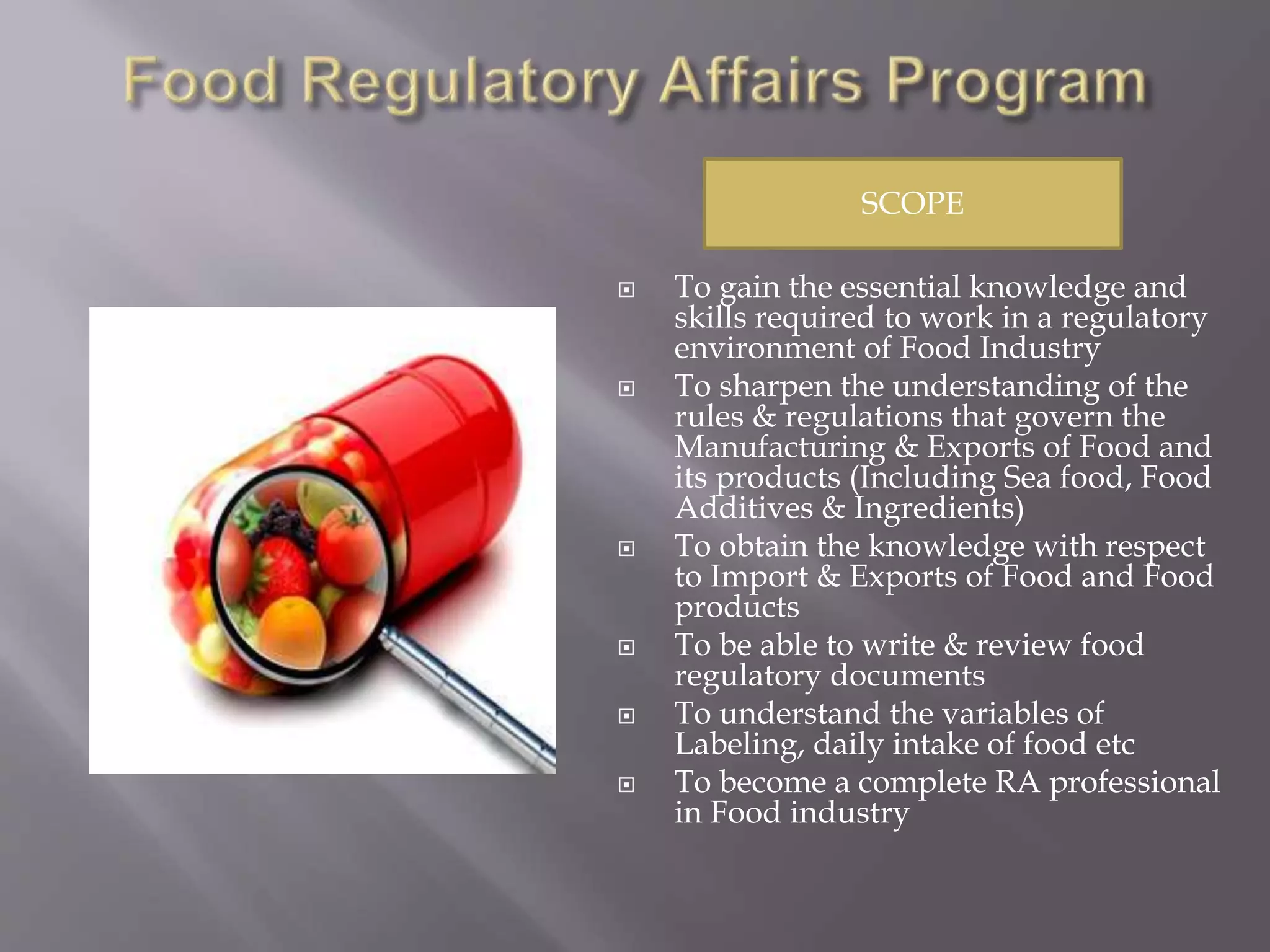 Food Regulatory Affairs Program | PPTX
