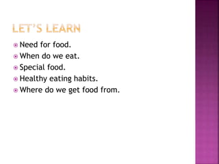 Presentation on food by Jyotsna Chavan | PPTX | Healthy Cooking and ...