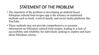 Ethiopian cultural food recipe application | PPT