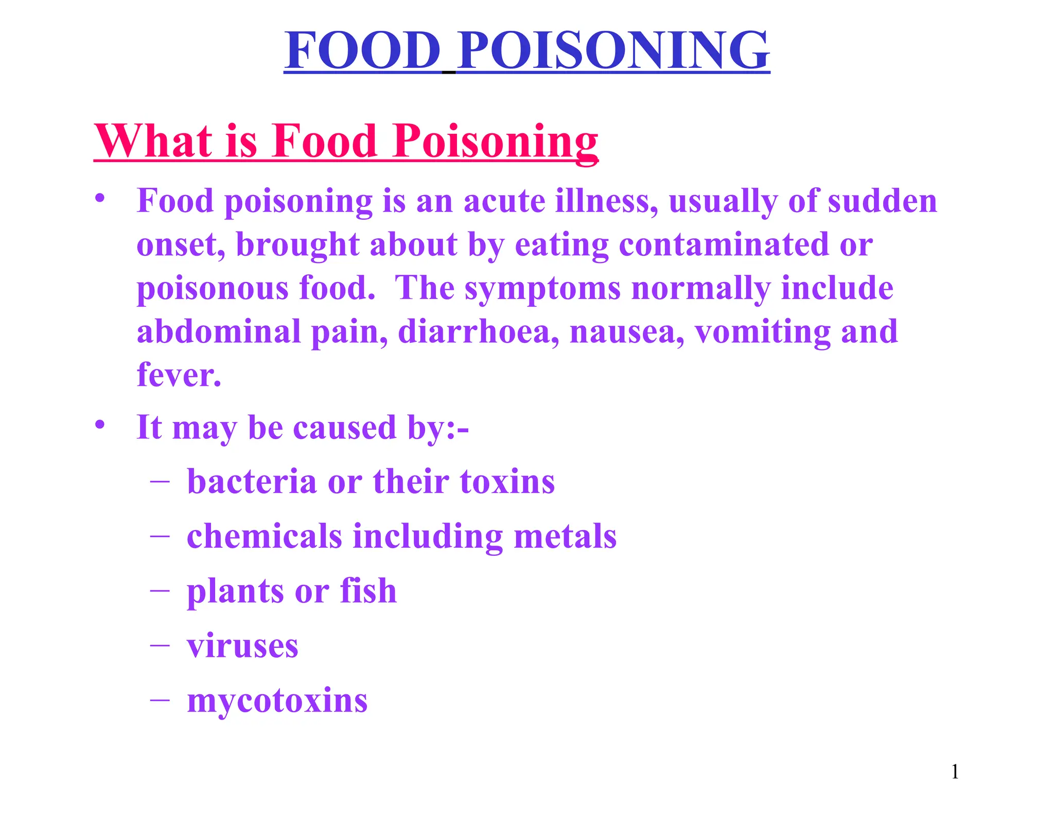 Food poisoing , types, sources , control measures | PPT