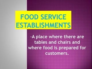 Food-and-beverage-service-establishments.pptx