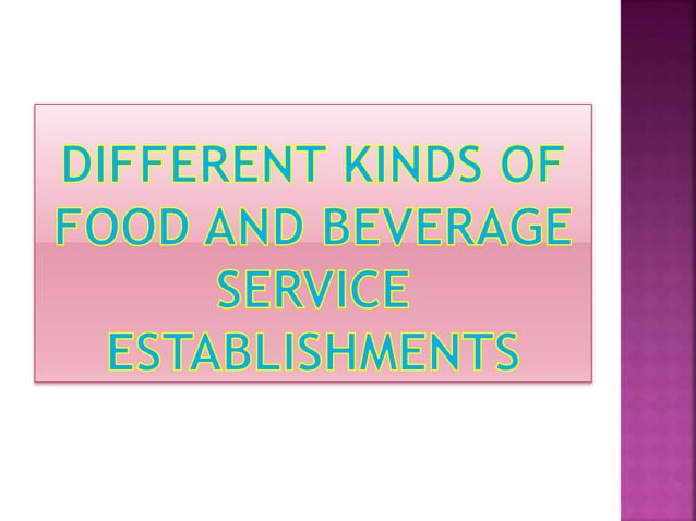 Food-and-beverage-service-establishments.pptx