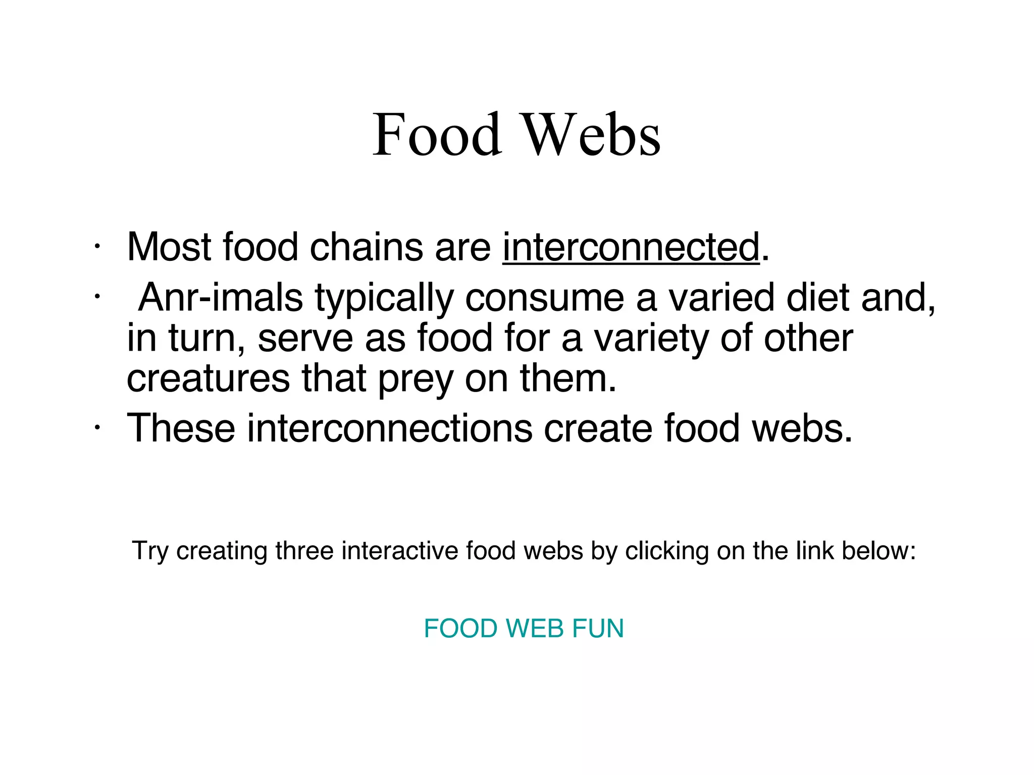 Food Chains & Webs | PPT | Biological Sciences | Science