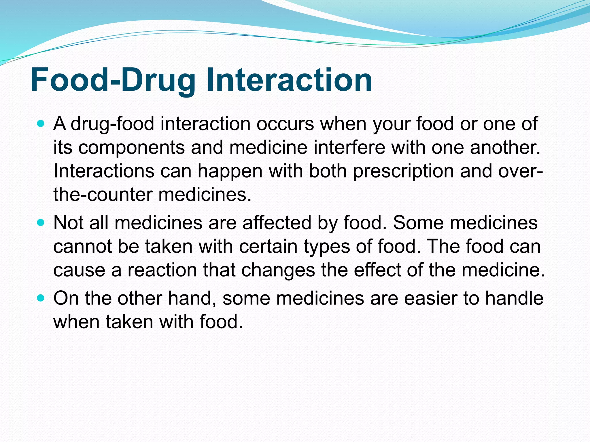 Food drug interaction | PPTX