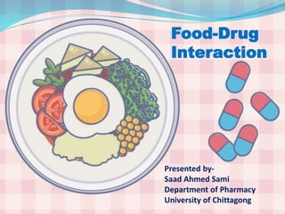 Food drug interaction | PPTX