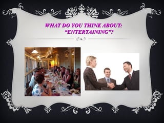 Food entertaining | PPT