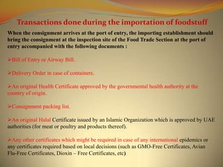 Food Importing & Re-Expor Recuirments in the UAE | PPTX