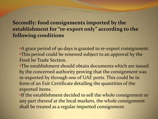 Food Importing & Re-Expor Recuirments in the UAE | PPTX